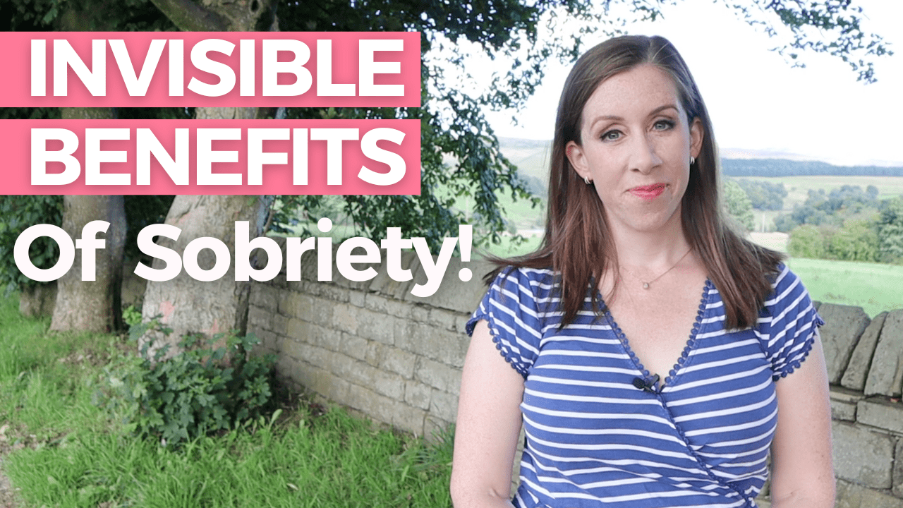 The Subtle And Often Invisible Benefits Of Sobriety - The Sober School